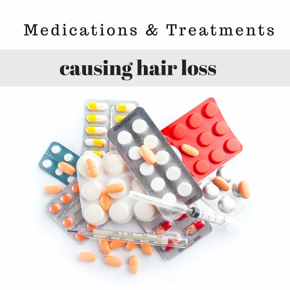 Drugs That Cause Hair Loss: Medications to Know